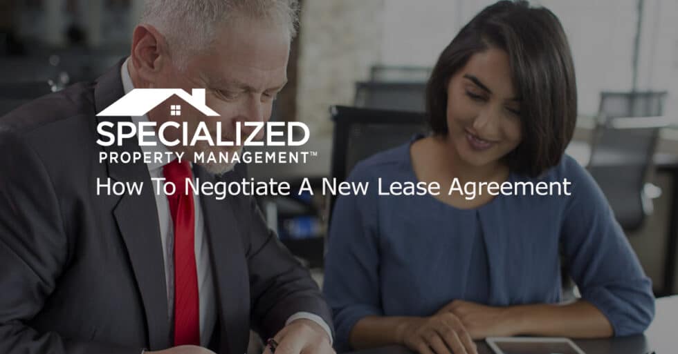 How To Negotiate A New Lease Agreement
